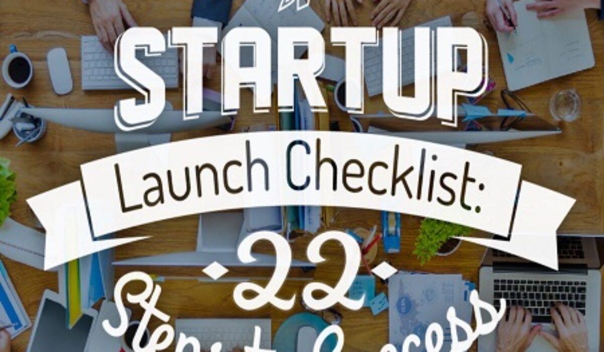Startup Launch Checklist: 22 Steps to Success - by Wrike project ... Startup Launch Checklist: 22 Steps to Success - by Wrike project ...